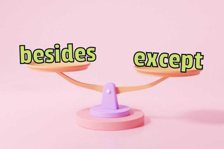 「besides」と「except」の違いとは？正しい用法を解説 | DMM英会話ブログ