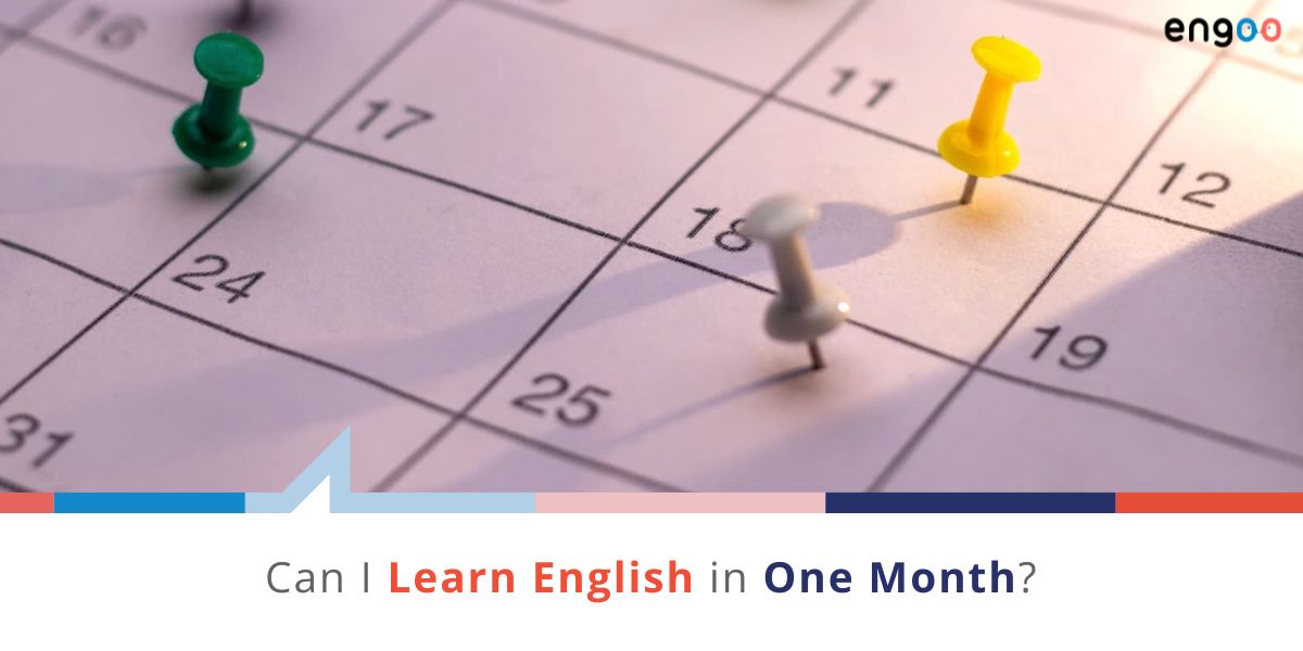 Can I Learn English in One Month?