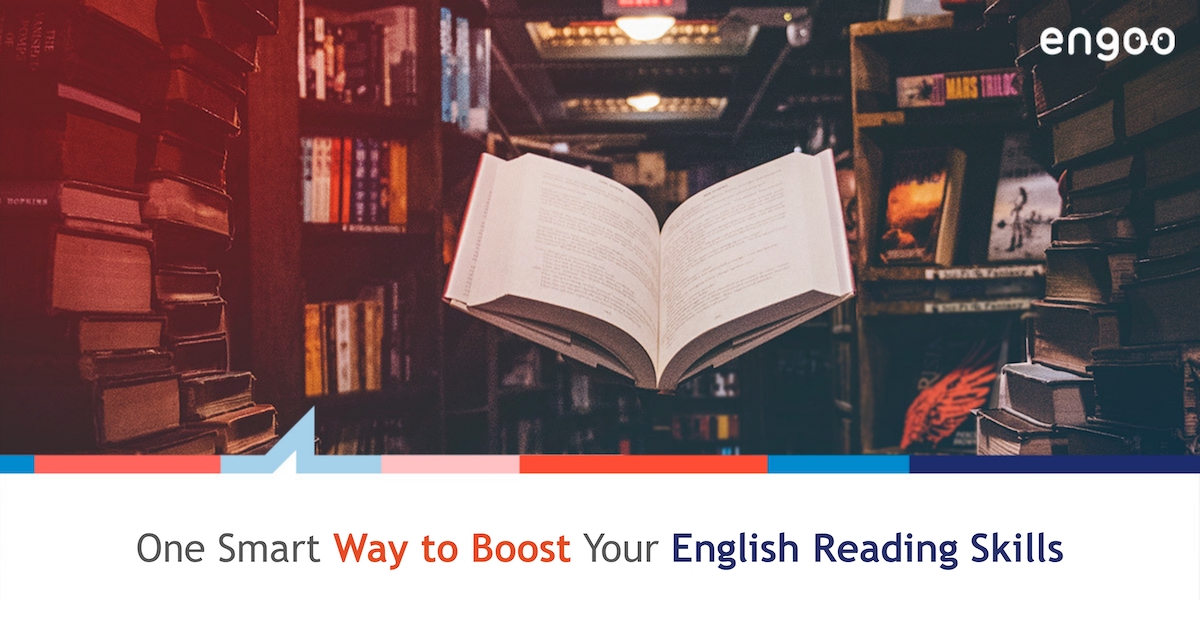 One Smart Way to Boost Your English Reading Skills