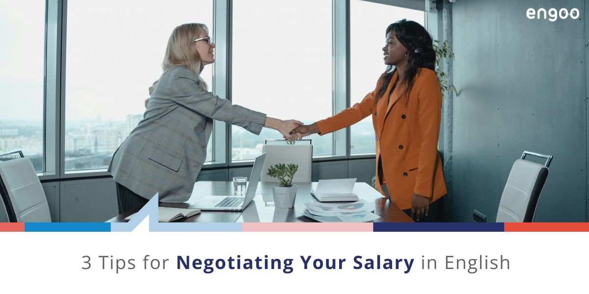 3 Tips for Negotiating Your Salary in English