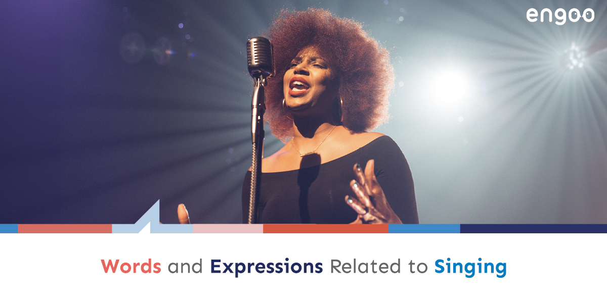 Words and Expressions Related to Singing | Engoo Blog