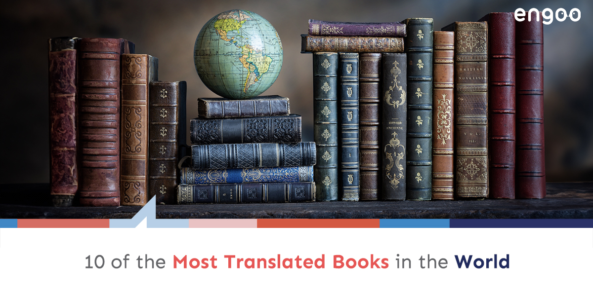 10 of the Most Translated Books in the World | Engoo Blog