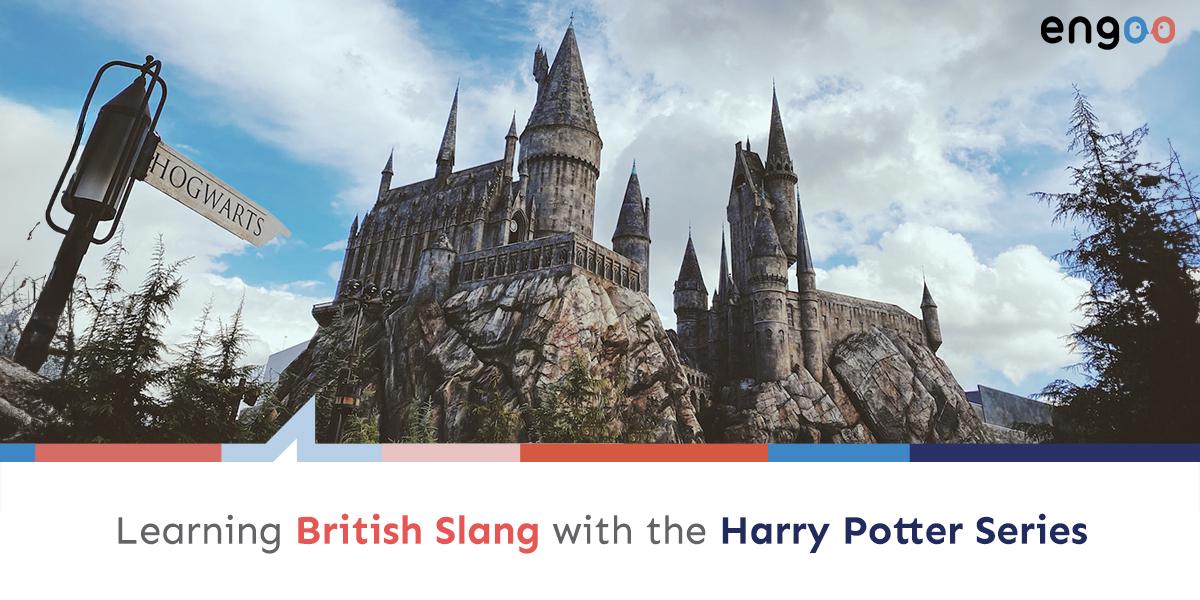 Learn British Slang with the Harry Potter Series | Engoo Blog